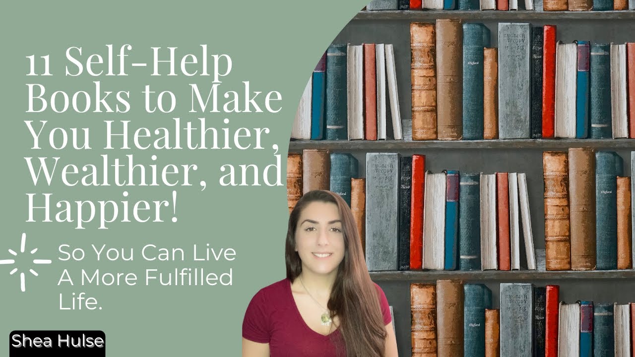 11 Self-Help Books from a lifestyle coach - YouTube