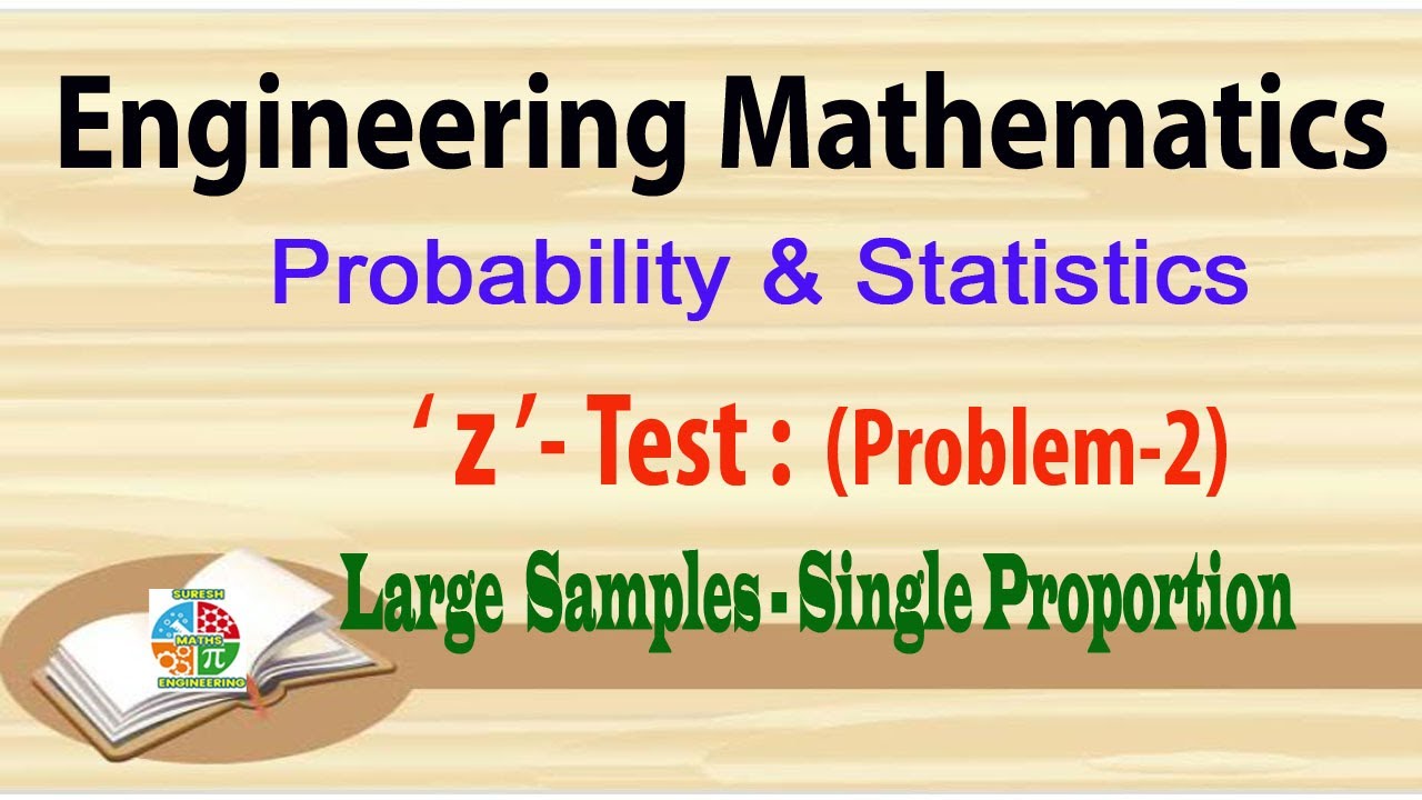 Statistics| Large Sample | single proportion | z - Test | - Problem – 2 ...