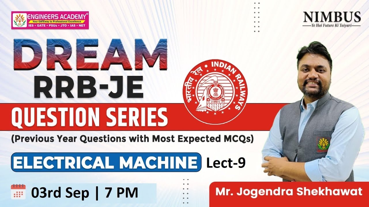 Dream RRB JE 2024 | RRB JE Electrical Machine Previous Year + Most Expected Questions Series ...