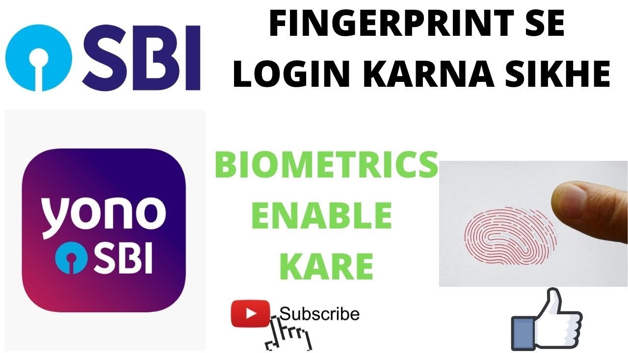 HOW TO ENABLE BIOMETRIC/FINGERPRINT FOR YONO SBI LOGIN | FINGER PRINT ...