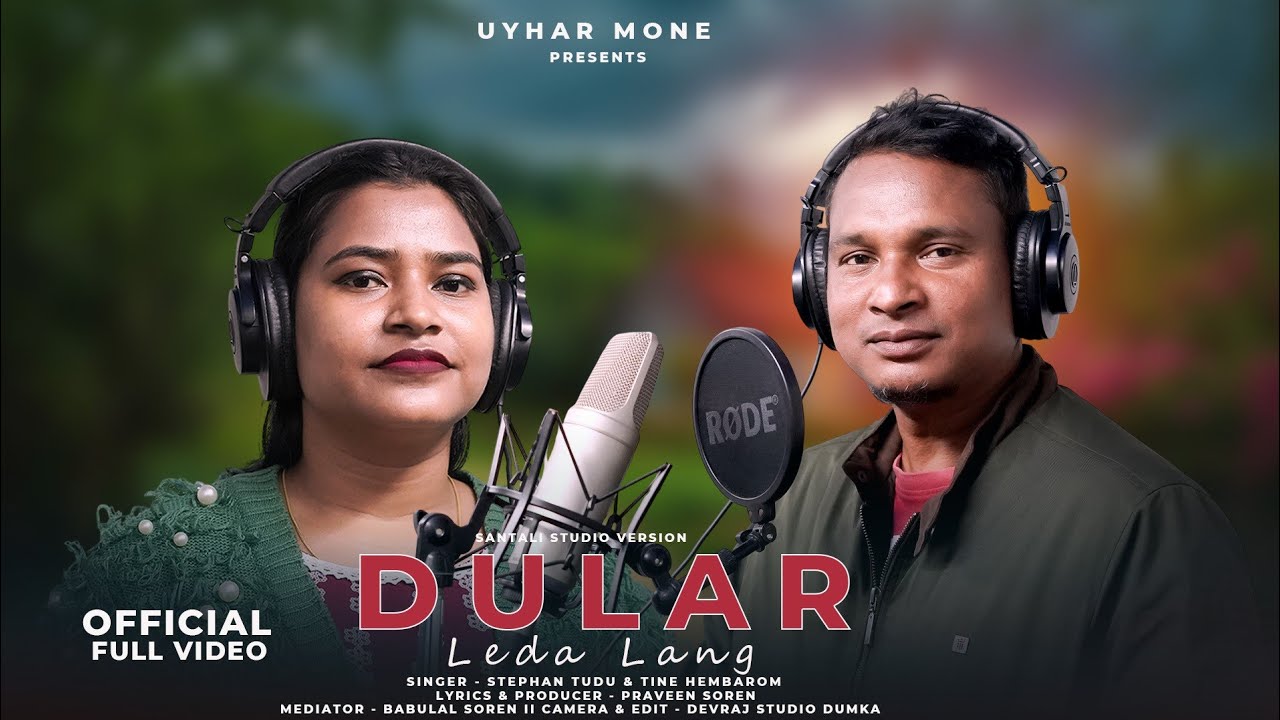 DULAR LEDA LANG//Stephen Tudu &Tina Hembrom//Full video song 2025-2026 ...
