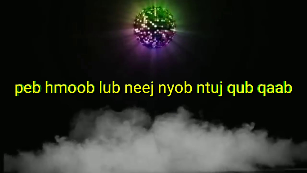 Peb hmoob lub neej nyob ntuj qub qab. Chords - Chordify
