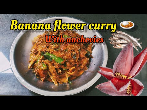 banana flower curry 🍛 with anchovies recipes//masala banana flower ...