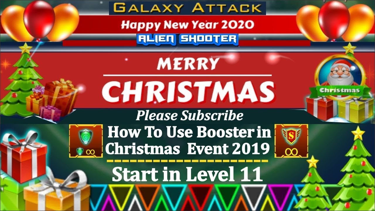 Galaxy Attack Alien Shooter I How To Use Booster in I Christmas Event ...