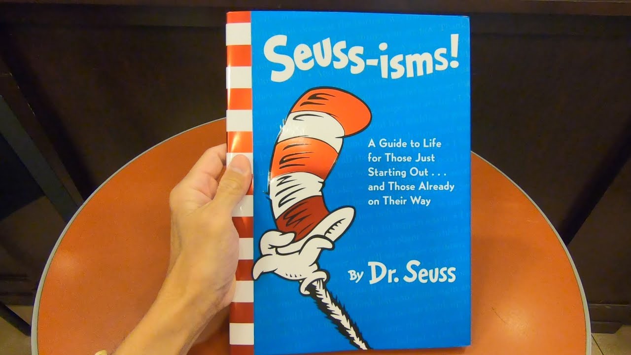 SEUSS-ISMS DR. SEUSS BOOK SEUSSISMS BOOK CHILDREN KIDS BOOKS CLOSE UP ...