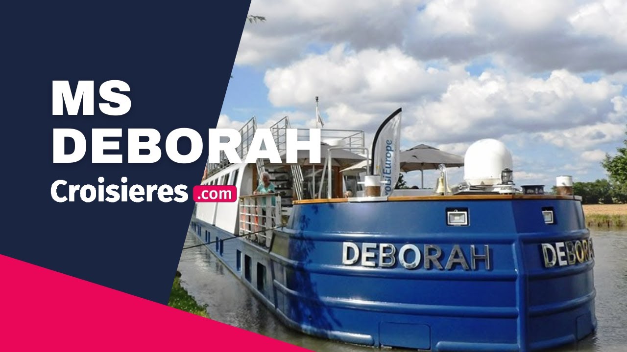 Présentation du MS Deborah de Croisieurope - YouTube