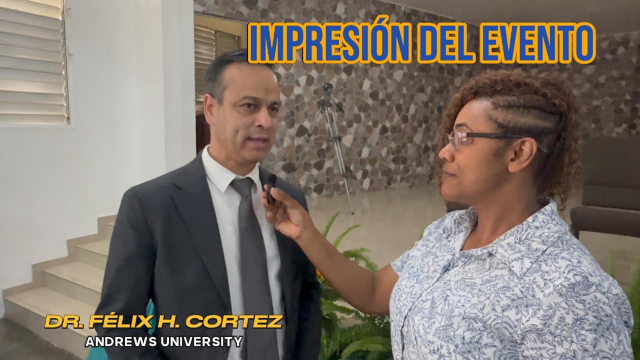 FÉLIX H. CORTEZ IMPRESIÓN SOBRE EL SIMPOSIO: FIELES EN EL TIEMPO DEL ...