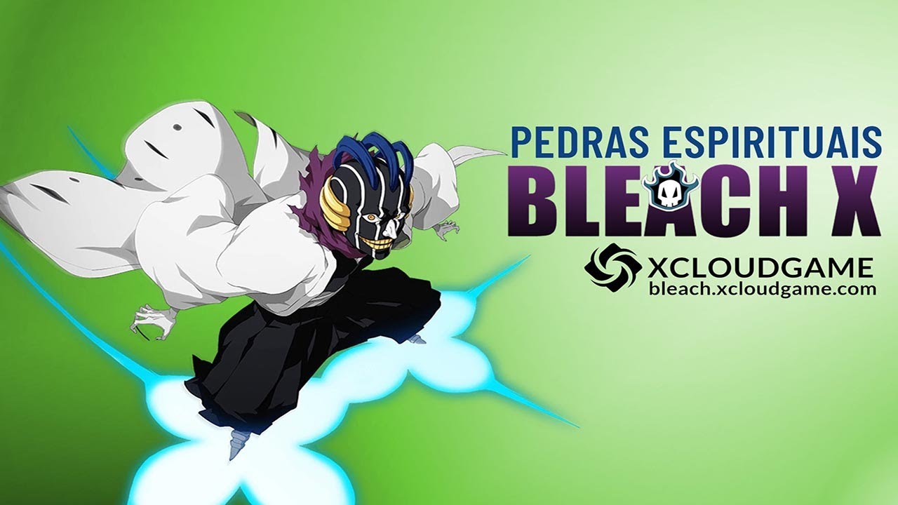 [BLEACH X] GUIA: Pedras Espirituais 💎 - YouTube
