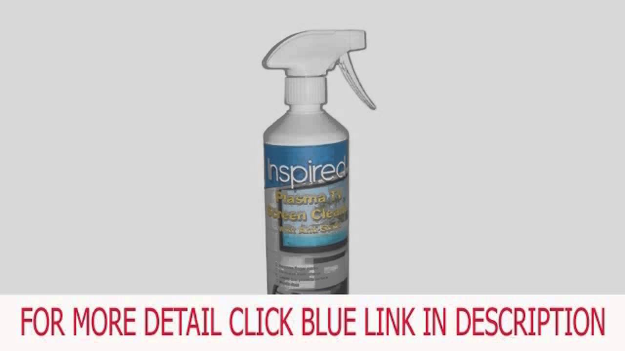 Inspired 500ml Plasma TV Cleaner and Anti-Static Top - YouTube