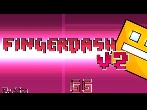 "FingerDash v2" 100% (Demon) by BlueLite [3 Coins] - YouTube
