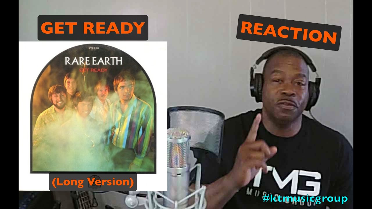 Rare Earth - Get Ready (Long Version) REACTION - YouTube