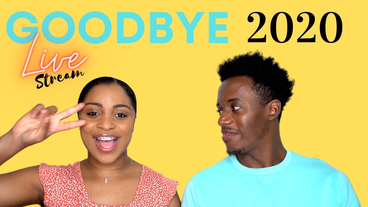 GOOD BYE 2020 | LIVE STREAM - YouTube