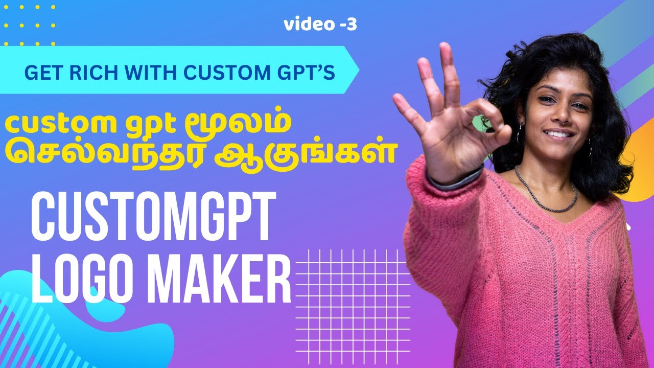 custom gpt மூலம் செல்வந்தர் ஆகுங்கள் | customgpt logo maker (video-3 ...
