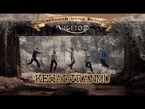 Vagetoz - Kehadiranmu
