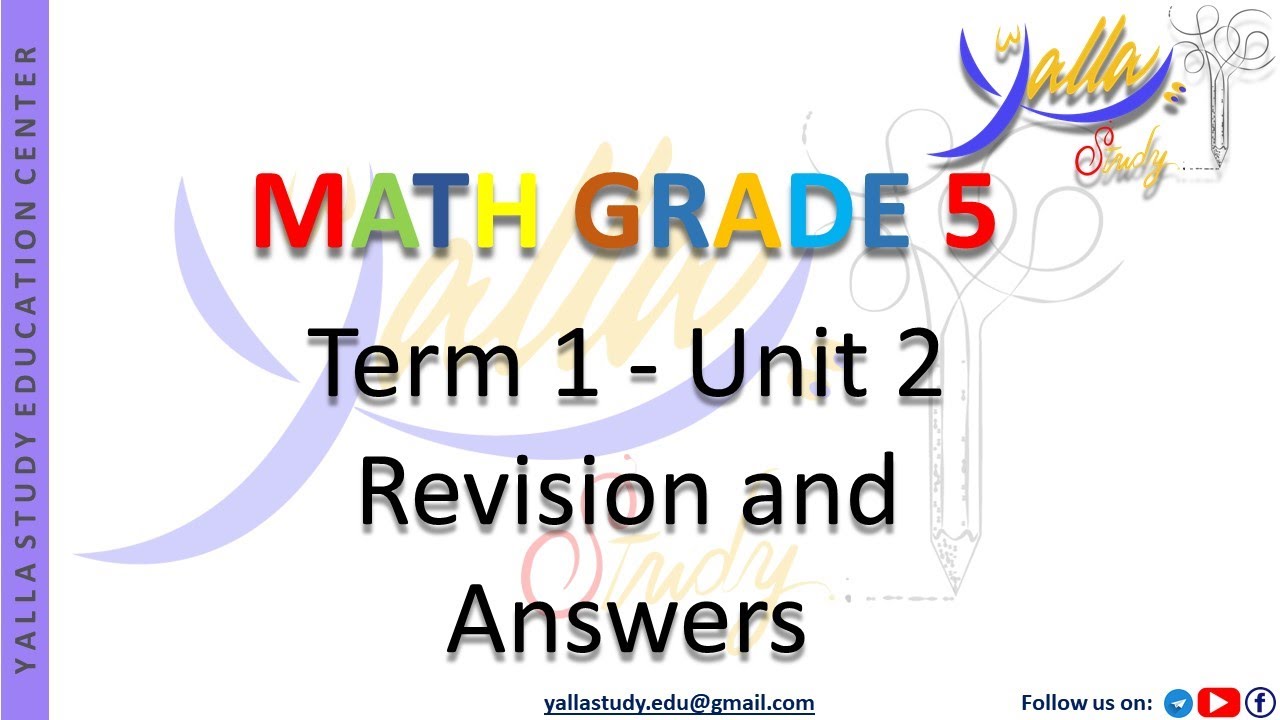 Math Grade 5 | Term 1 | Unit 2 revision answers explained - YouTube