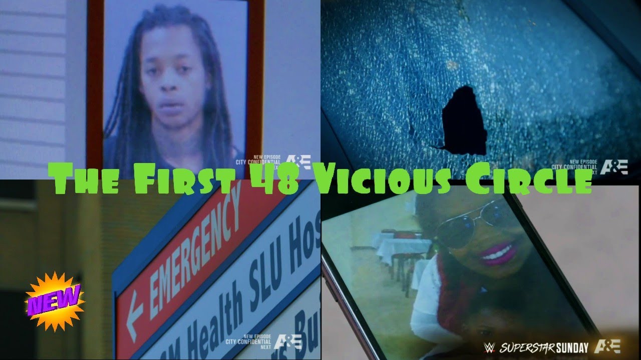 The First 48 Vicious Circle - YouTube