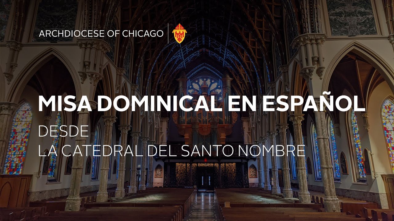 Misa dominical en español desde la Catedral del Santo Nombre - 1/15/23 ...