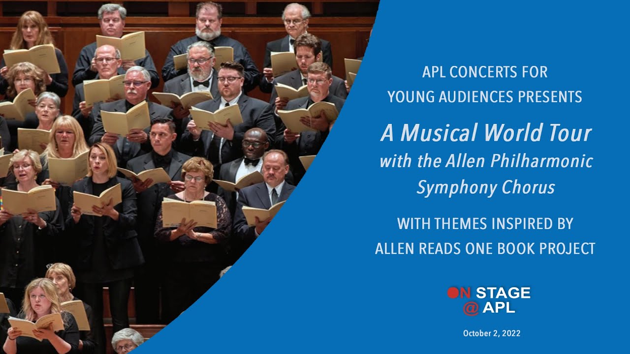 A Musical World Tour 🌍 with the Allen Symphony Chorus 🎼 - YouTube