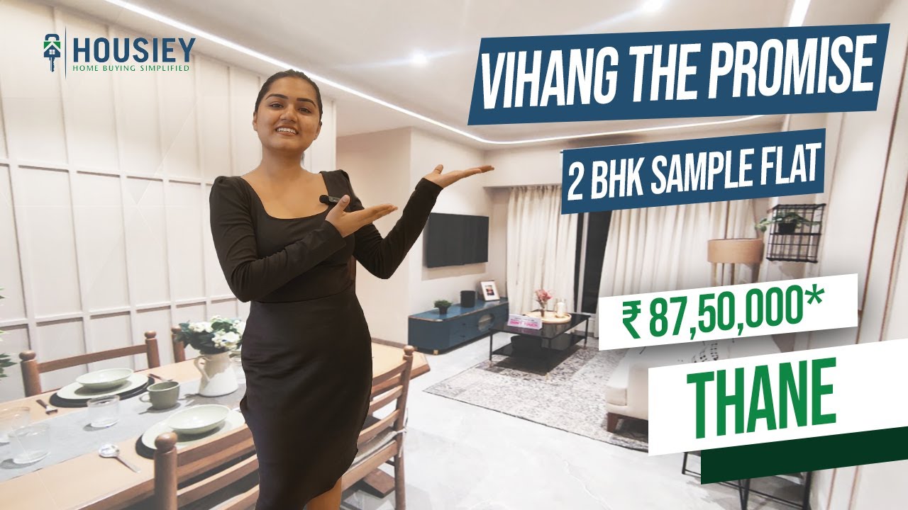 Vihang Group Thane | 2 BHK Sample Flat Tour | Vihang The Promise Thane ...