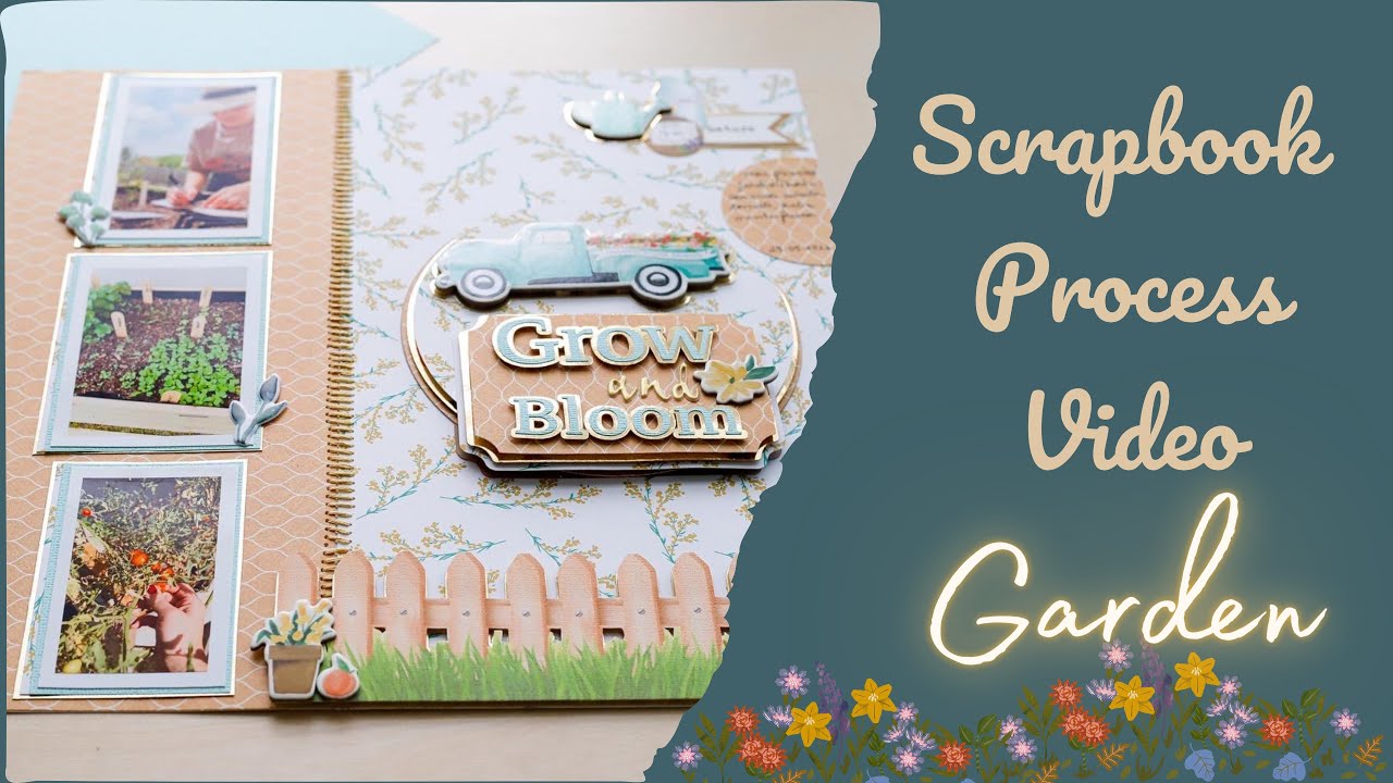 Scrapbook Process Video Layout Idea | Garden Scrapbook Layout - YouTube
