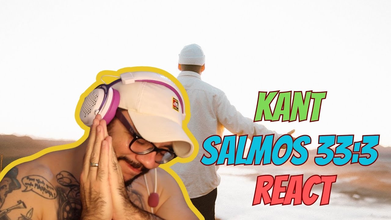 REACT | O ANCESTRAL - Kant - Salmos 33:3 | Prod. Chiocki - YouTube
