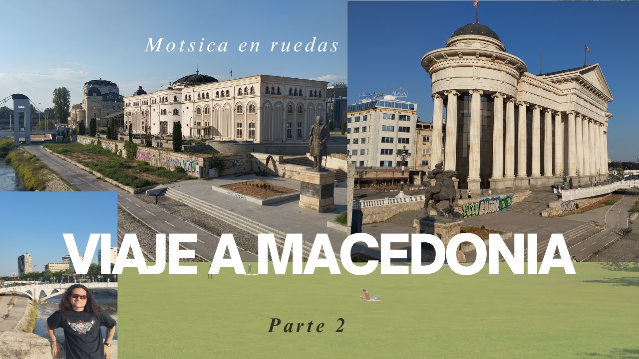 Viaje a Macedonia parte 2 - YouTube