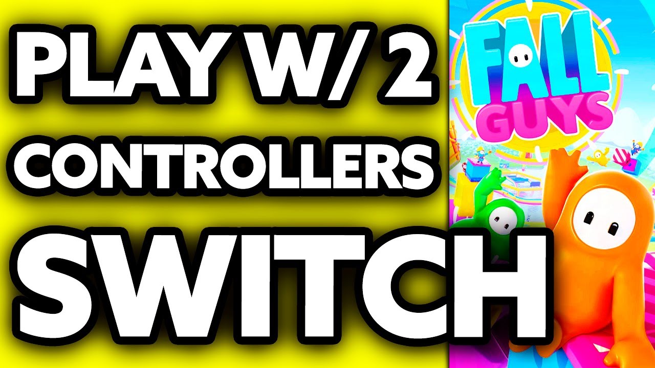 How To Play Fall Guys with 2 Controllers Nintendo Switch? (2025) - YouTube