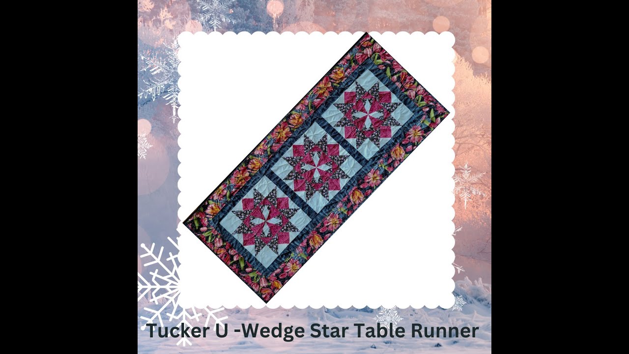 Wedge Star Table Runner Gail - YouTube