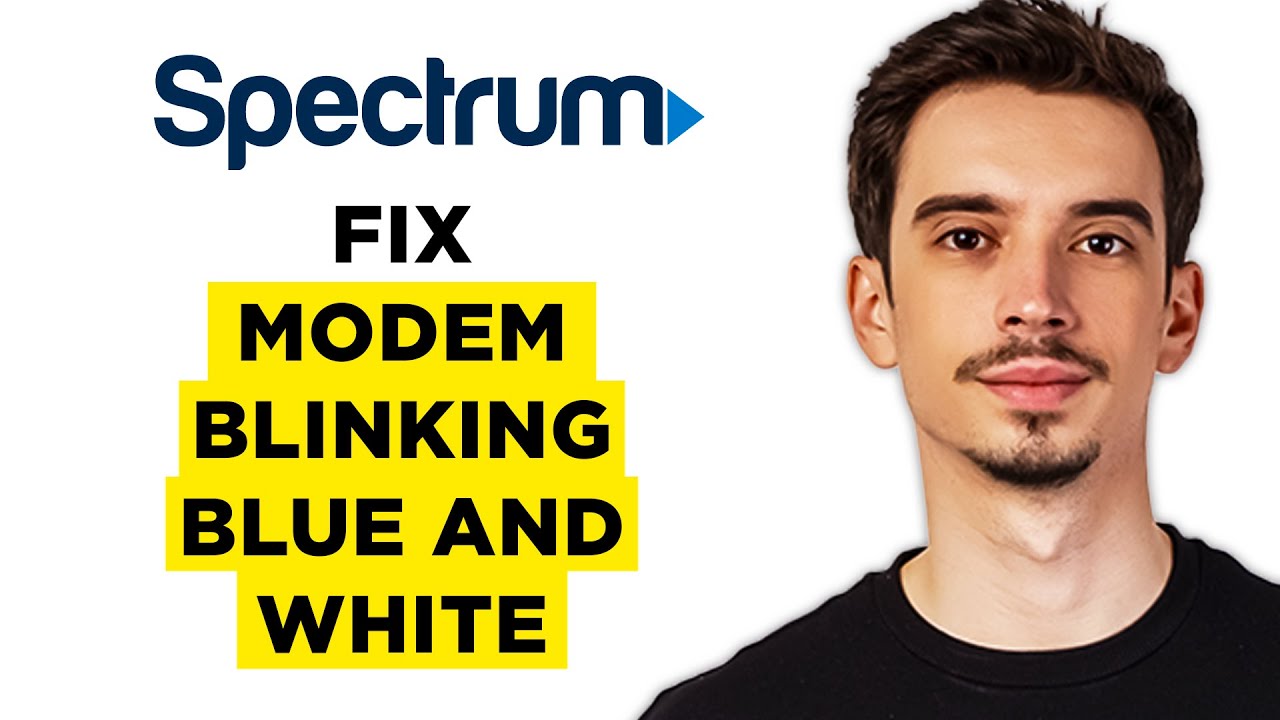 How To Fix Spectrum Modem Blinking Blue And White (2025) - Step by Step ...