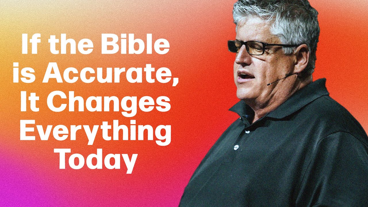 If the Bible is Accurate, It Changes Everything Today | Jerry Harris ...