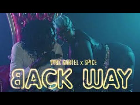 Vybz-kartel & Spice Back-Way Review Djstullaa #spice #VybzKartel - YouTube
