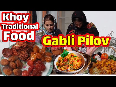Gabli Polo traditional Food in Khoy City Special in Autumn and winter Days 2023