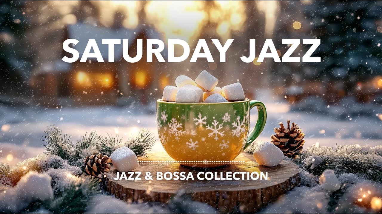 Saturday Morning Jazz: Relaxing Music with Sweet Bossa Nova for A ...
