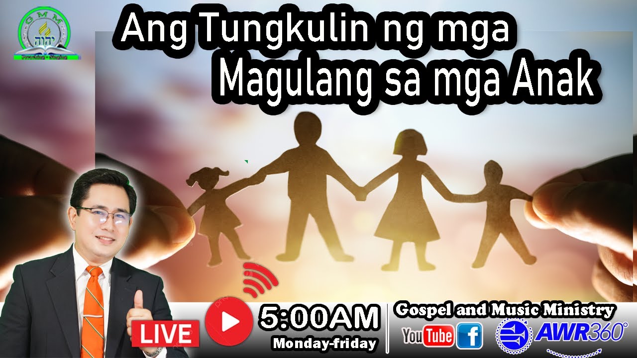 ANG TUNGKULIN NG MGA MAGULANG SA MGA ANAK | June 26, 2024 - YouTube