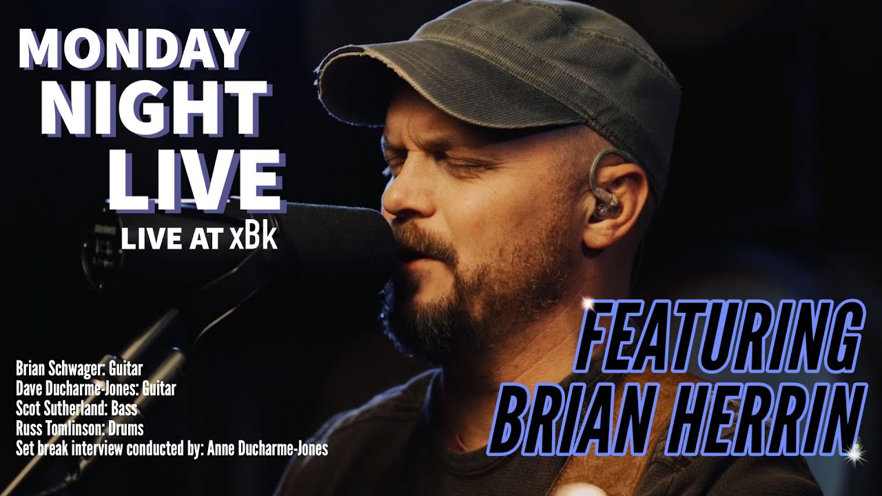 Monday Night Live! @ xBk Live featuring Brian Herrin - YouTube