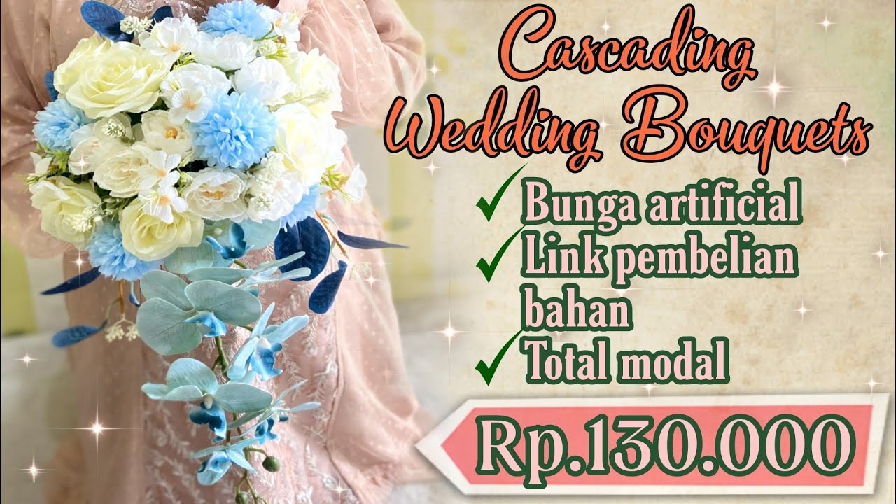 HAND BOUQUET PERNIKAHAN MODEL MENJUNTAI MODAL Rp.130.000 || HOW TO MAKE ...