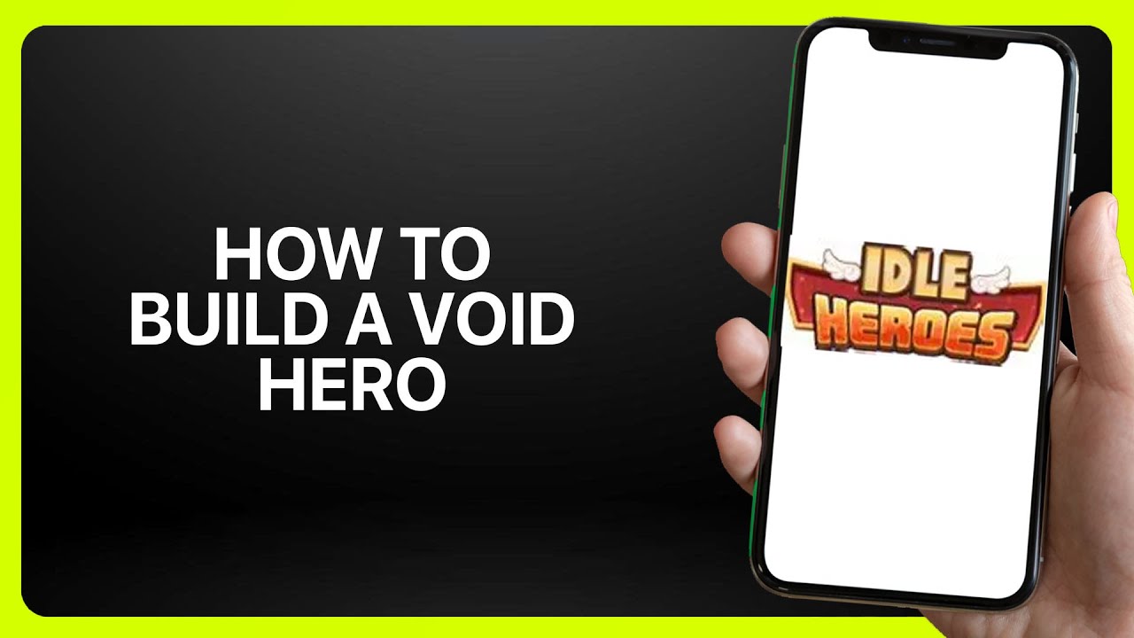 How To Build A Void Hero In Idle Heroes ! Tutorial - YouTube