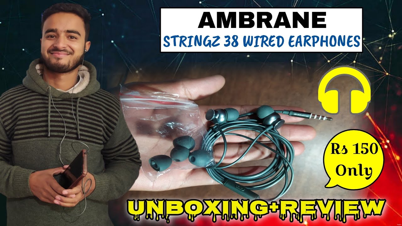 Ambrane Stringz 38 Wired Earphones :: Unboxing+Review :: Quality Check :: Best Low Budget ...