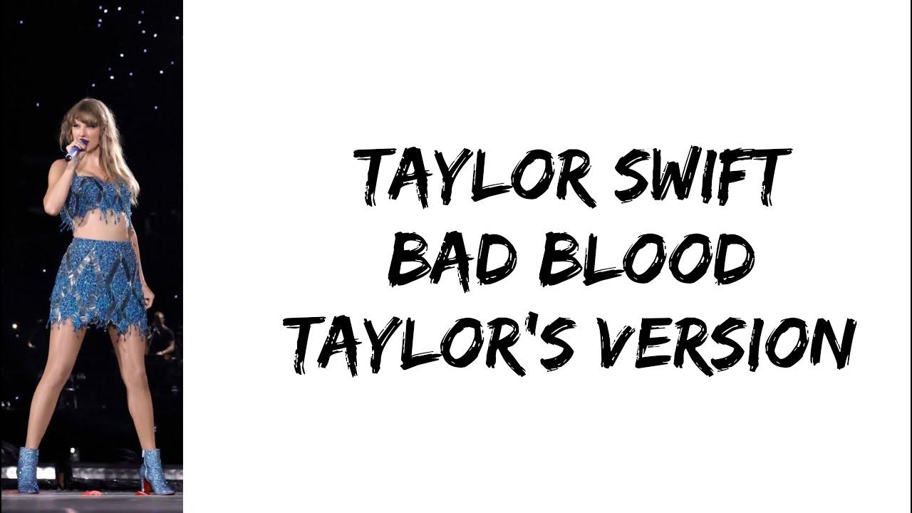 Taylor Swift - Bad blood (Taylor's version) (lyrics) - YouTube