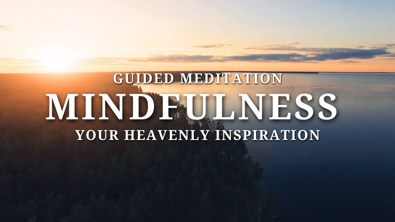 Mindfulness Guided Meditation with Beautiful Landscapes and Soothing ...