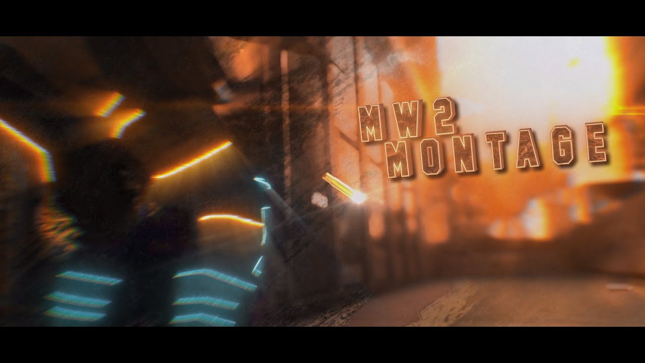 FINAL | A MW2 MONTAGE - YouTube