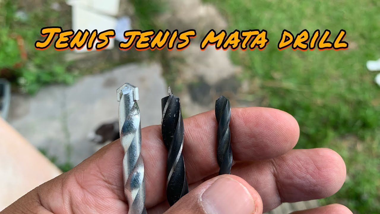 #105 DIY Mengenal jenis mata drill dan kegunaannya - YouTube