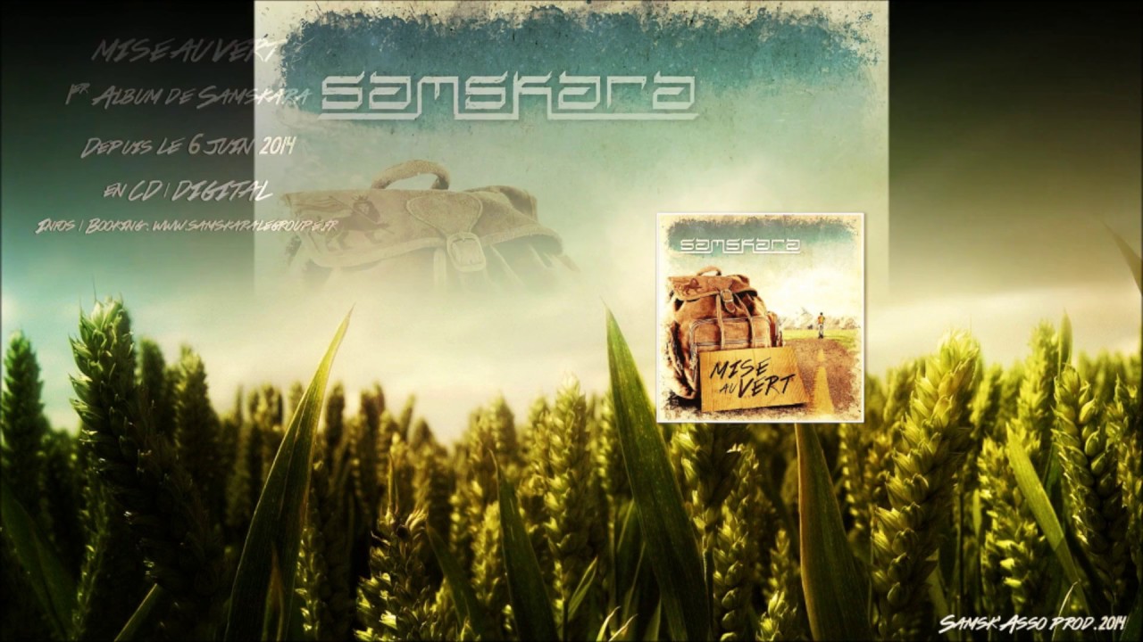 Samskara | Sans Conscience - album "Mise Au Vert" / Samsk'Asso prod ...