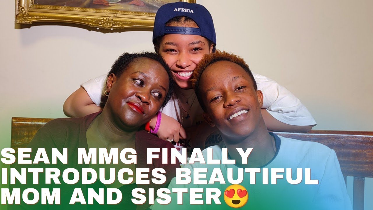 SEAN MMG FINALLY INTRODUCES BEAUTIFUL MOM AND SISTER| GIVES HIS HOUSE ...