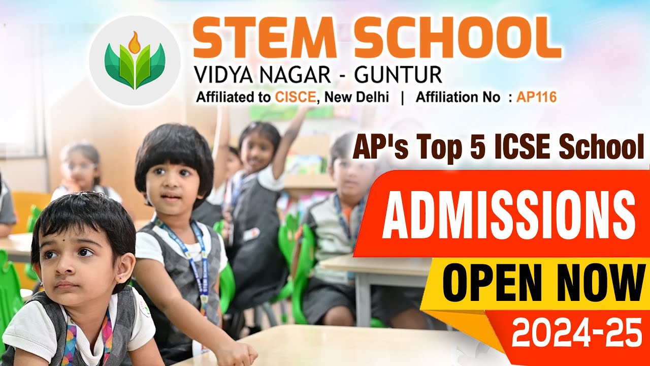 Admissions Open for the Academic Session 2024- 2025 : STEM School - YouTube