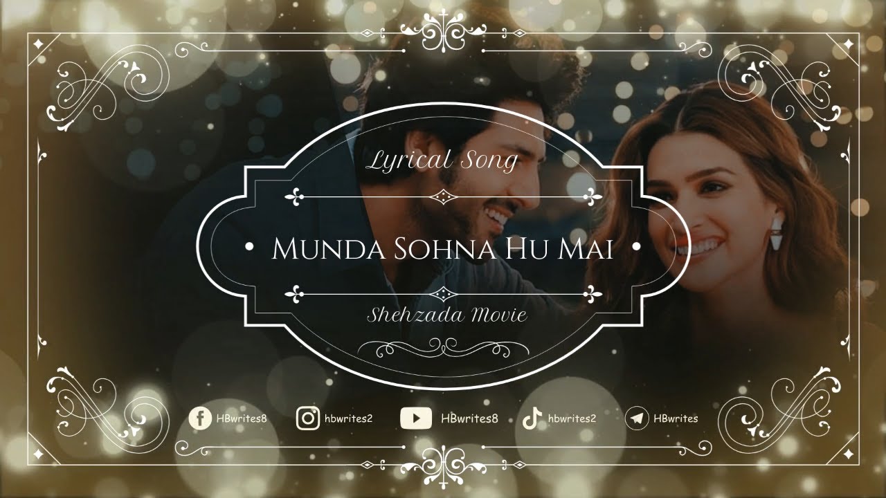 Munda Sohna Hu Mai Full Song (LYRICS) Diljit Dosanjh, Nikhita Gandhi ...