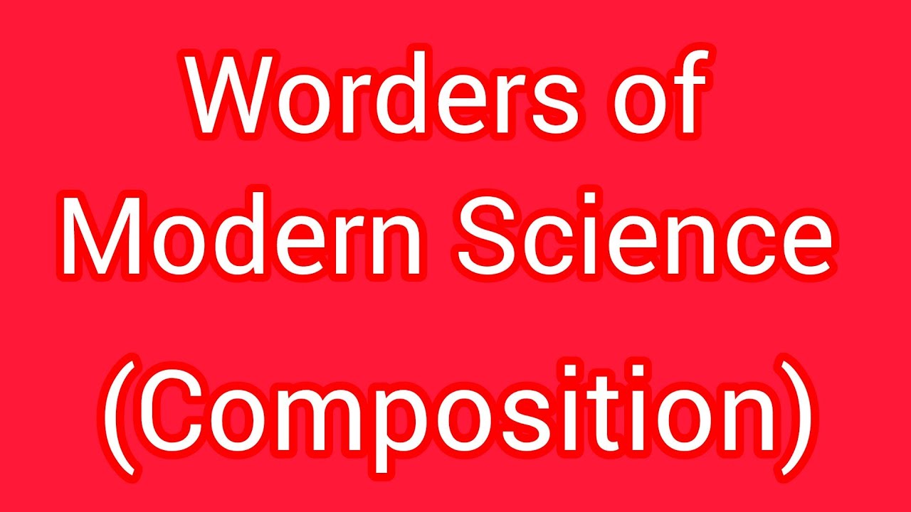 Wonders Of Modern Science (Composition) ☆☆☆ - YouTube