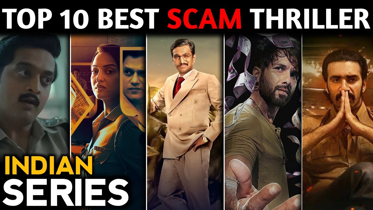 TOP 10 Best Indian Scam👽 Thriller Web series till 2024🔥 - YouTube