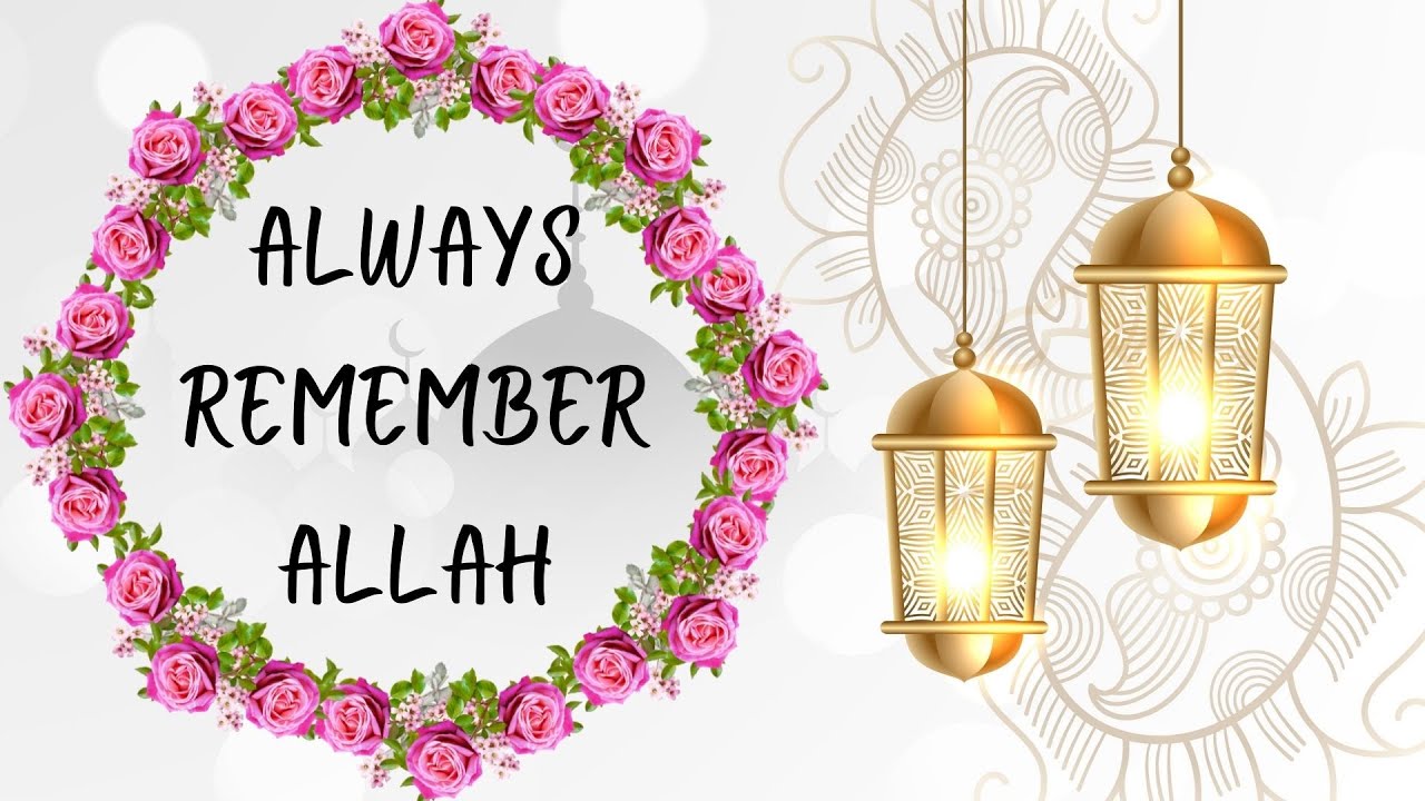 Motivational Quotes | Always remember ALLAH | Golden Words - YouTube