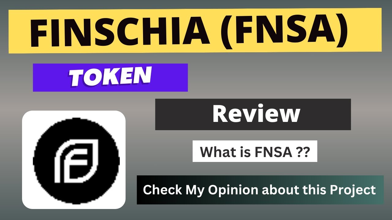 What is FINSCHIA (FNSA) Coin | Review About FNSA Token - YouTube